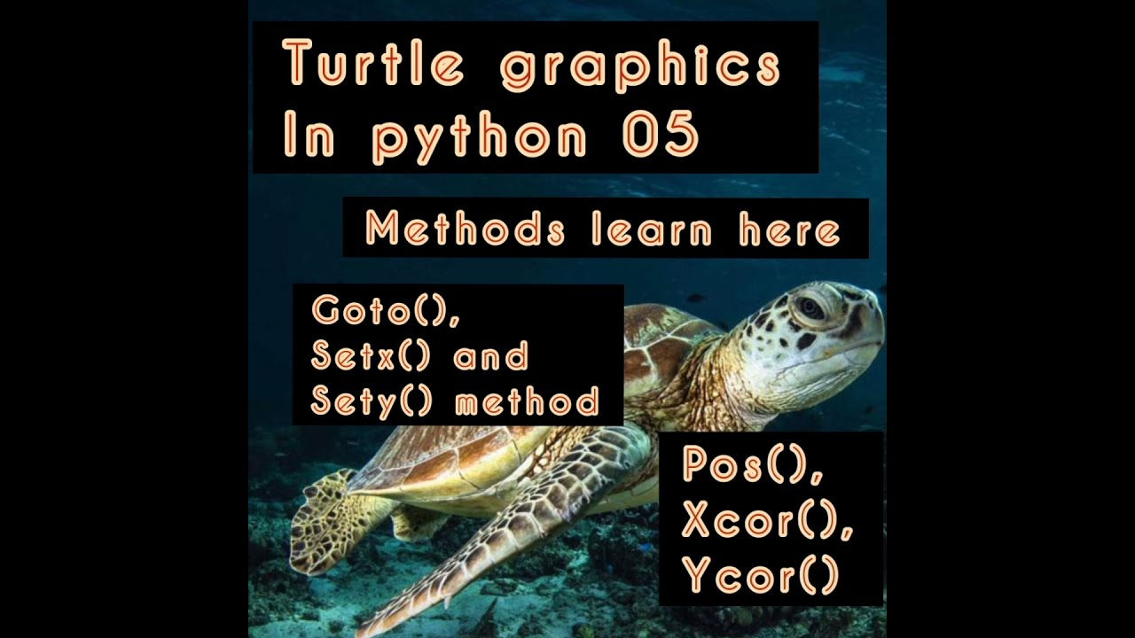 Turtle graphics in python 05 || learn goto, setx, sety, pos, xcor, ycor methods || turtle's state