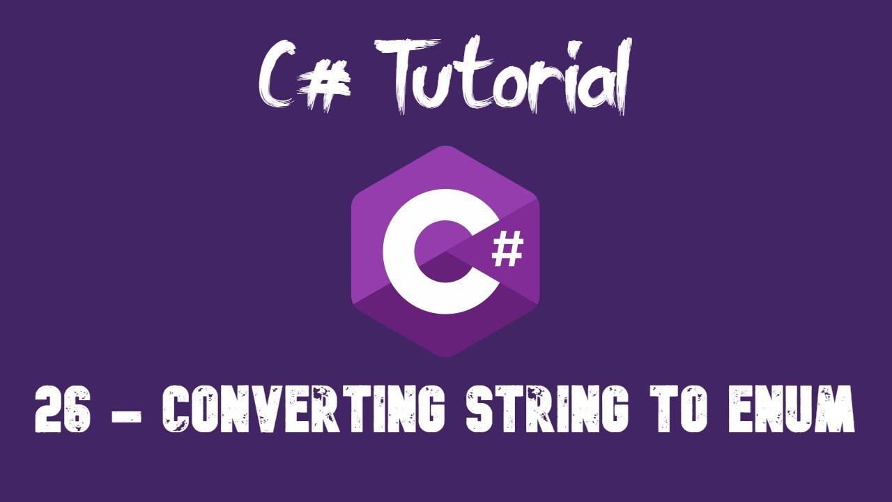 C# Tutorial For Beginners - 26 - Converting String to Enum