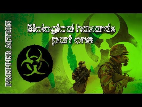Biological hazards part one