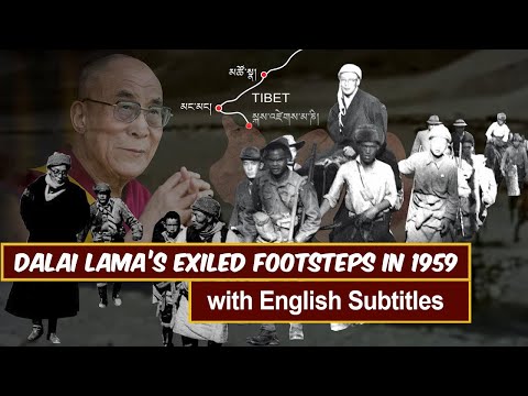 Revisiting trails of Dalai Lama’s escape to India (with English subtitle)