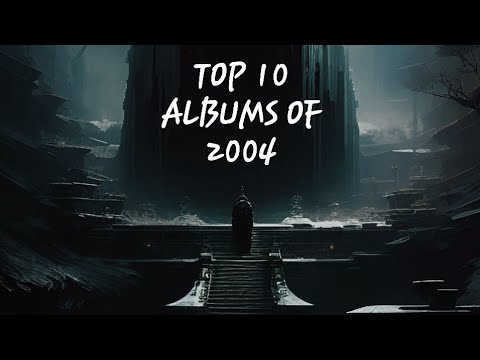 Top 10 Albums of 2004 | KJAG Radio/The MIC