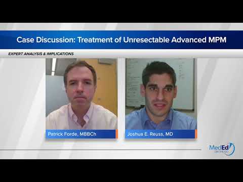 Case Discussion: Treatment of Unresectable Advanced MPM
