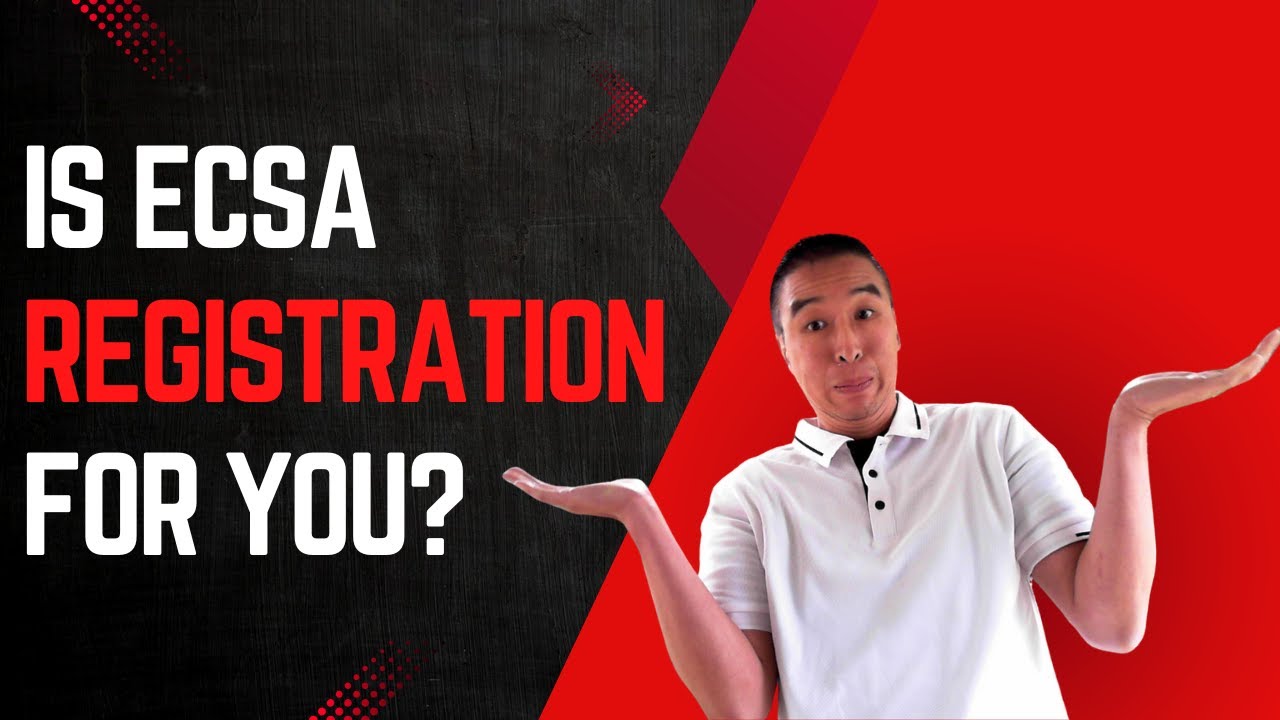 Is ECSA Registration for You?