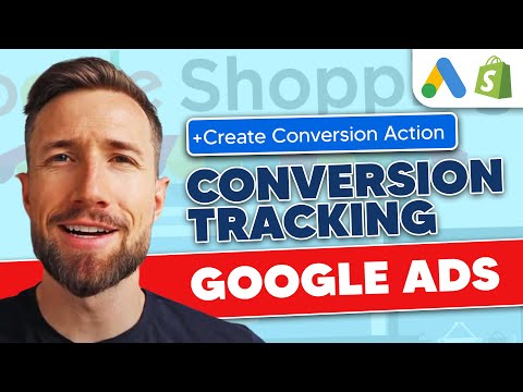 How To Setup Google Ads Conversion Tracking for Shopify (Full Guide)