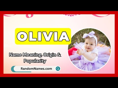Olivia - Baby Girl Name Meaning, Origin & Popularity - RandomNames.com