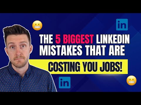 Biggest LinkedIn Profile Mistakes: How To Make a Great LinkedIn Profile (tips, tricks, examples)
