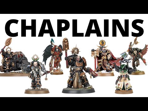 Every Space Marine Chaplain in Warhammer 40K - How Strong in Game?