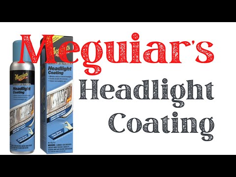 Cleaning your Headlights Meguiar’s Headlight Coating Once a Year