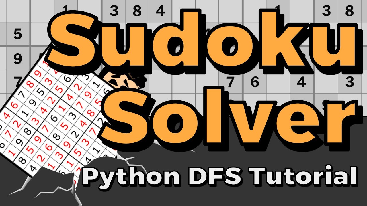 Solving Hard Sudoku Puzzles With AI! Python DFS
