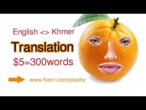 I Will Translate from English to Cambodian (Khmer) for $5