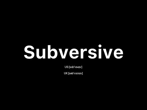 How to Pronounce Subversive: 🇺🇸 American English vs. 🇬🇧 British English