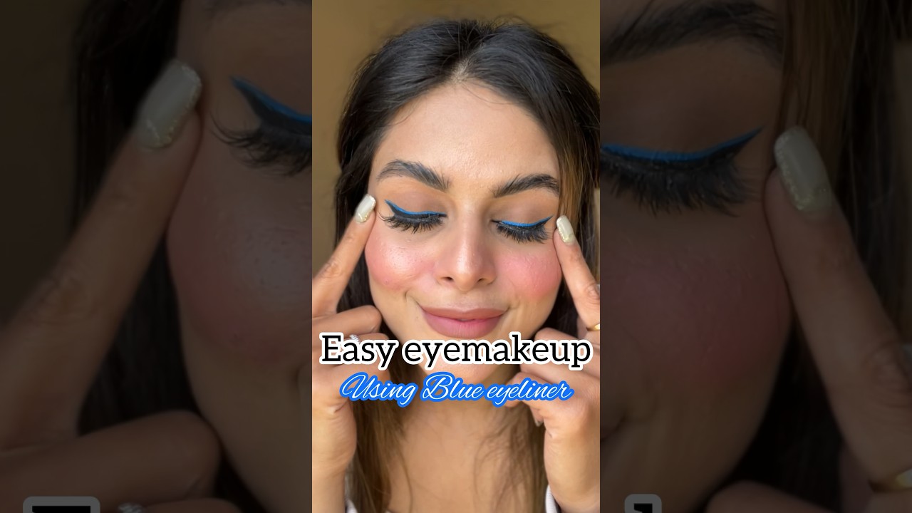 😍✅Easy Eyemakeup Using blue Eyeliner😍🦋 #eyemakeup #eyemakeuptutorial #eyemakeuptips #blue #shorts