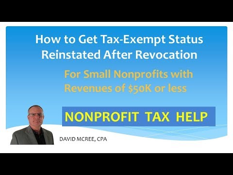 How to Get Tax-Exempt Status Back for Revoked Small Nonprofits