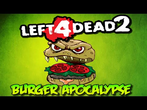 Steam Community :: Video :: Left 4 Dead- BURGER APOCALYPSE