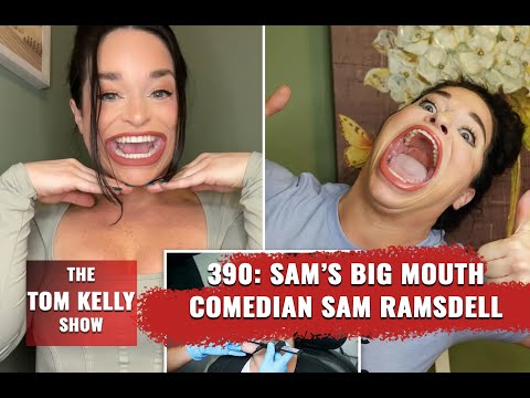 390: Sam Ramsdell Big Mouth Sam – Tom Kelly