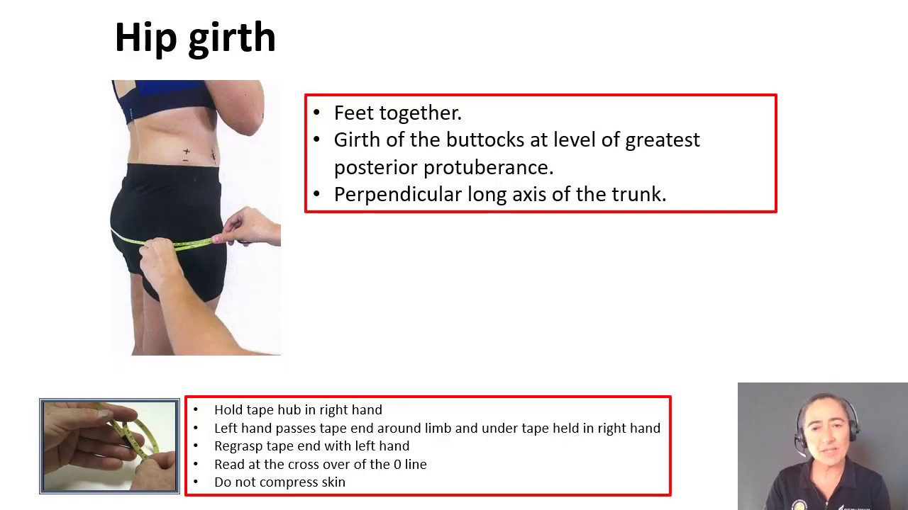 Hip girth measurement technique