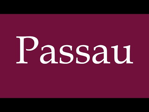 How to Pronounce ''Passau'' Correctly in German