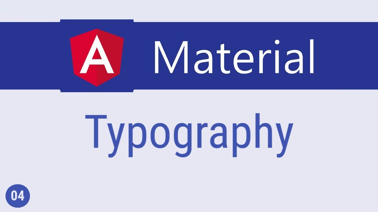 Angular Material Tutorial - 4 - Typography