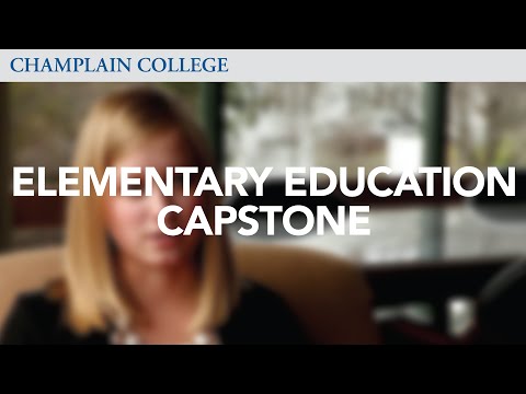 Elementary Education Capstone | Champlain College