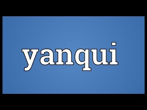 Yanqui Meaning