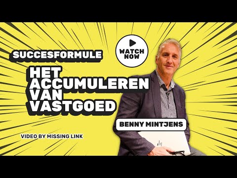 Ontdek de Succesformule voor het Accumuleren van Vastgoed