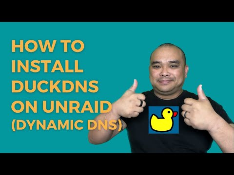 🐥 Duckdns: How To Install For Dynamic DNS On Unraid
