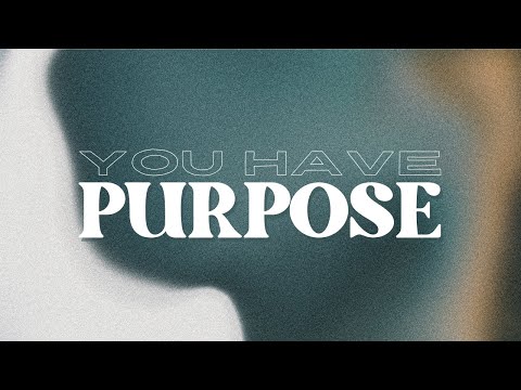 You Have Purpose | Pastor Timothy VanDouser | Journey Church Millington