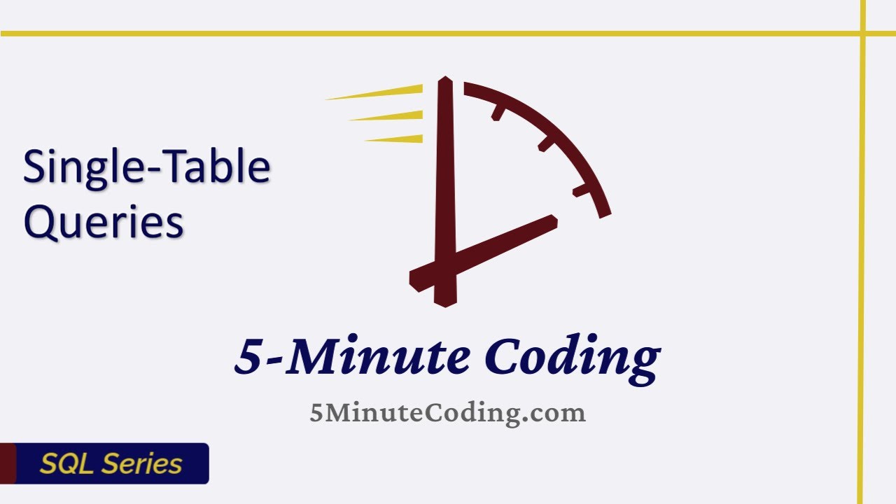 Single-Table Queries in SQL