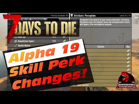 Steam Community :: Video :: Alpha 19 Skill Perk Changes 7 Days To Die - A19 7 Days to die Dev ...