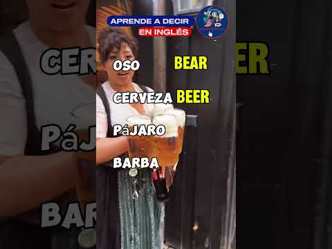 🗣️ Aprende a Decir y Pronunciar BEAR, BEER, BIRD y BEARD en Inglés | ¡No los Confundas! 🐻🍺🦜🧔