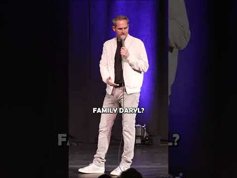 I actually love the name Daryl... | Pat McGann Comedy