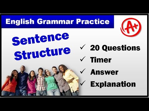 Grammar Practice - Sentence Structure