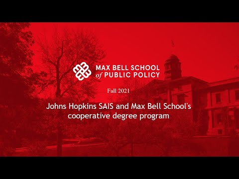 Johns Hopkins SAIS Europe-McGill University Max Bell School Cooperative Degree Program Info Session