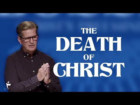 The Death Of Christ | Matthew 27:27-54 | Pastor John Miller