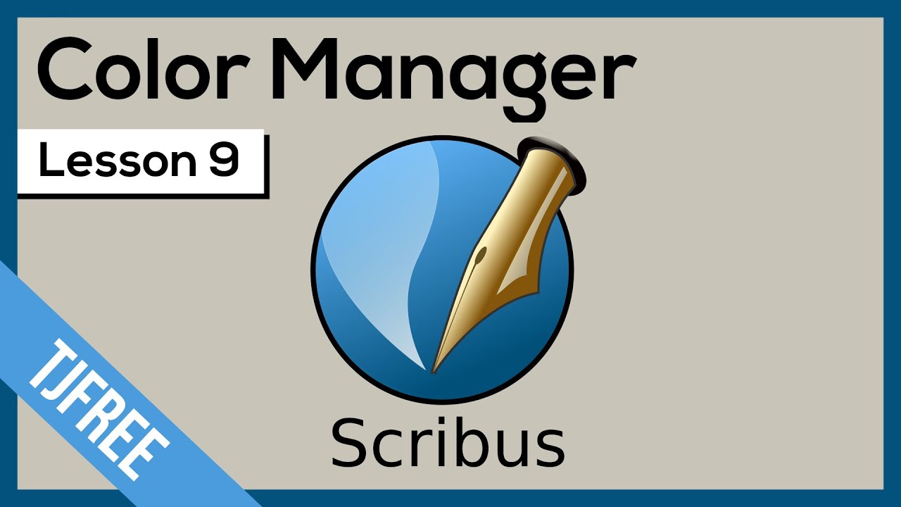 Scribus Lesson 9 - Colors & Color Management