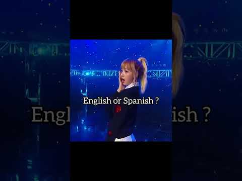 English or Spanish ? #blackpink #fypシ゚viral #kpop
