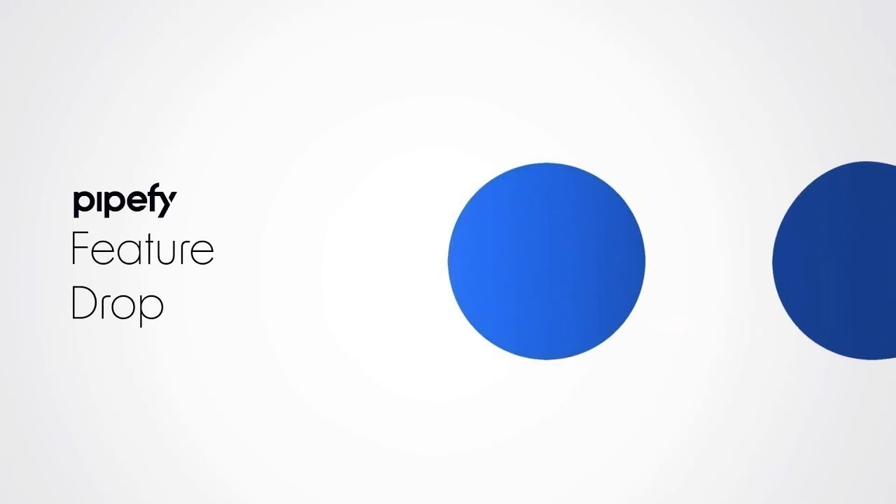 Feature Drop: Q1 2025 | Pipefy