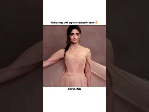 Finally cannes debut ✨🔥 #bollywood #shorts #aliabhatt #cannes #ytshorts #shorts #viralvideo #short