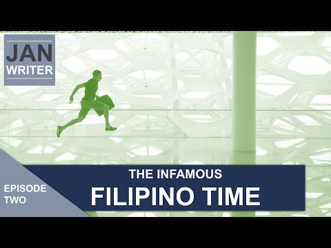 Filipino time: Why are Filipinos always late?