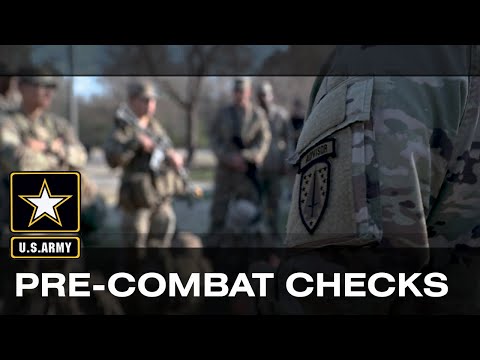US Army • Pre-Combat Checks