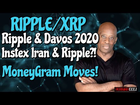Xrp News: Ripple & Davos 2020 Instex Iran & Ripple?!& Moneygram Moves!!!