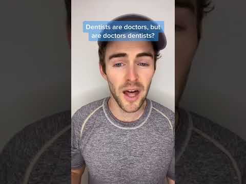 Dentists are doctors, but are doctors dentists?