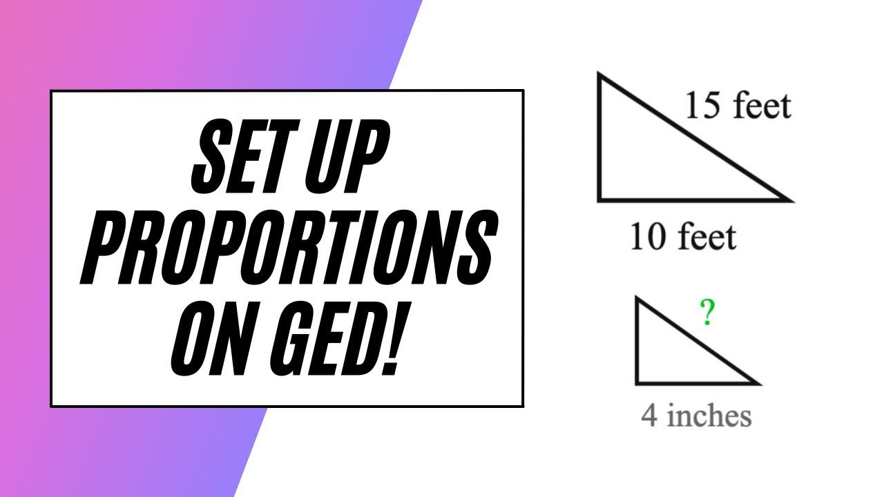 GED Math – Proportions!