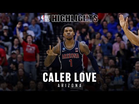 2025 NBA DRAFT HIGHLIGHTS: Caleb Love | Arizona