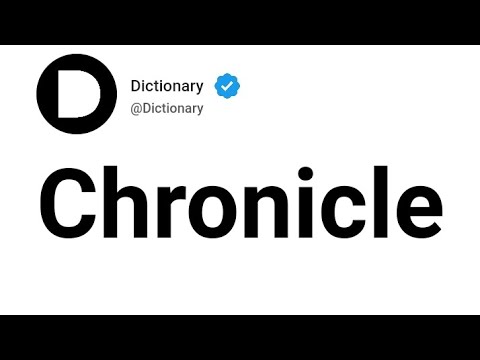 Chronicle Meaning In English