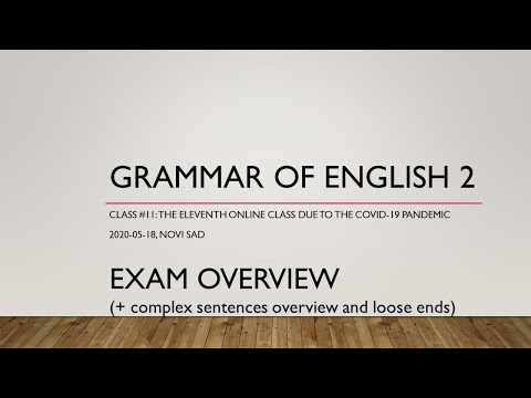 Grammar of English 2/Gramatika engleskog jezika 2: Lecture 11, Final Exam Overview & CS Revision