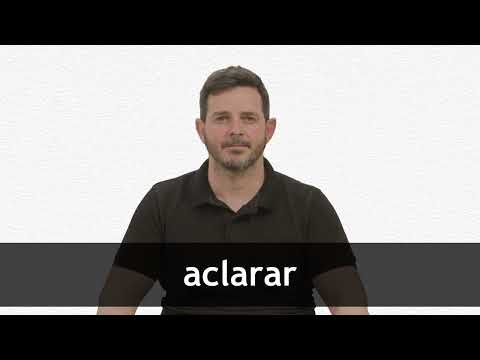 English Translation of “ACLARAR” | Collins Spanish-English Dictionary