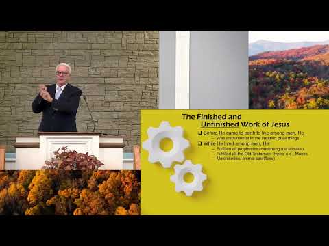 Finished And Unfinished Work of Jesus – Collegevue church of Christ