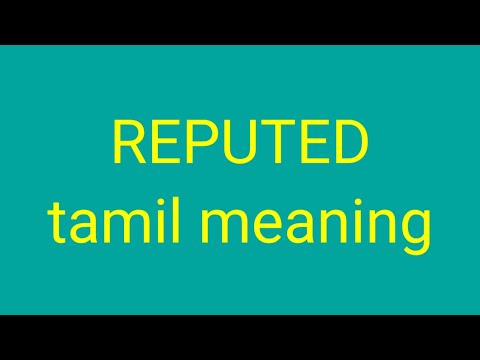 REPUTED tamil meaning/sasikumar