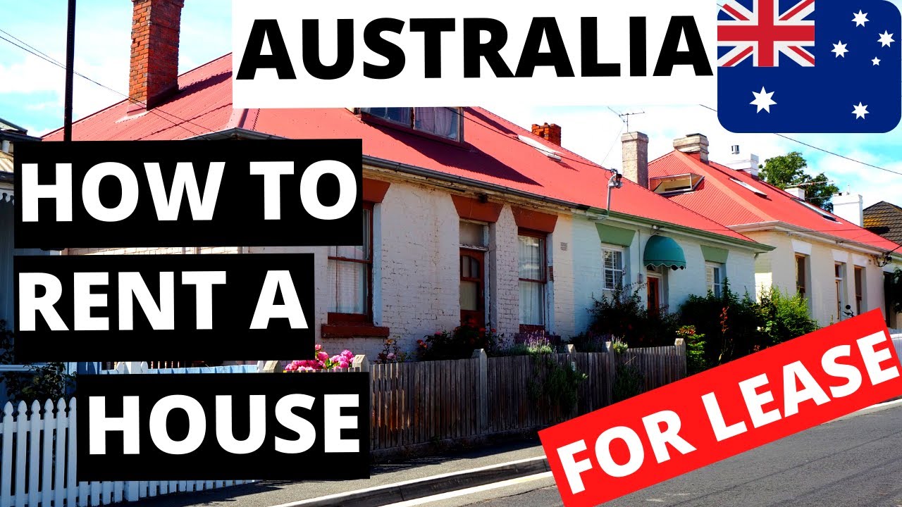 A Comprehensive Guide to Renting a House in Australia | Galaxy.ai